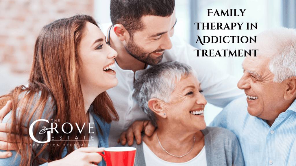 Family Therapy in Addiction Treatment: Strengthening Bonds