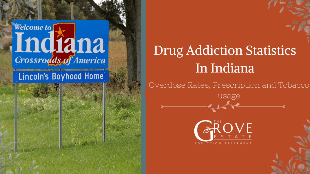 Drug Abuse & Addiction Statistics in Indiana