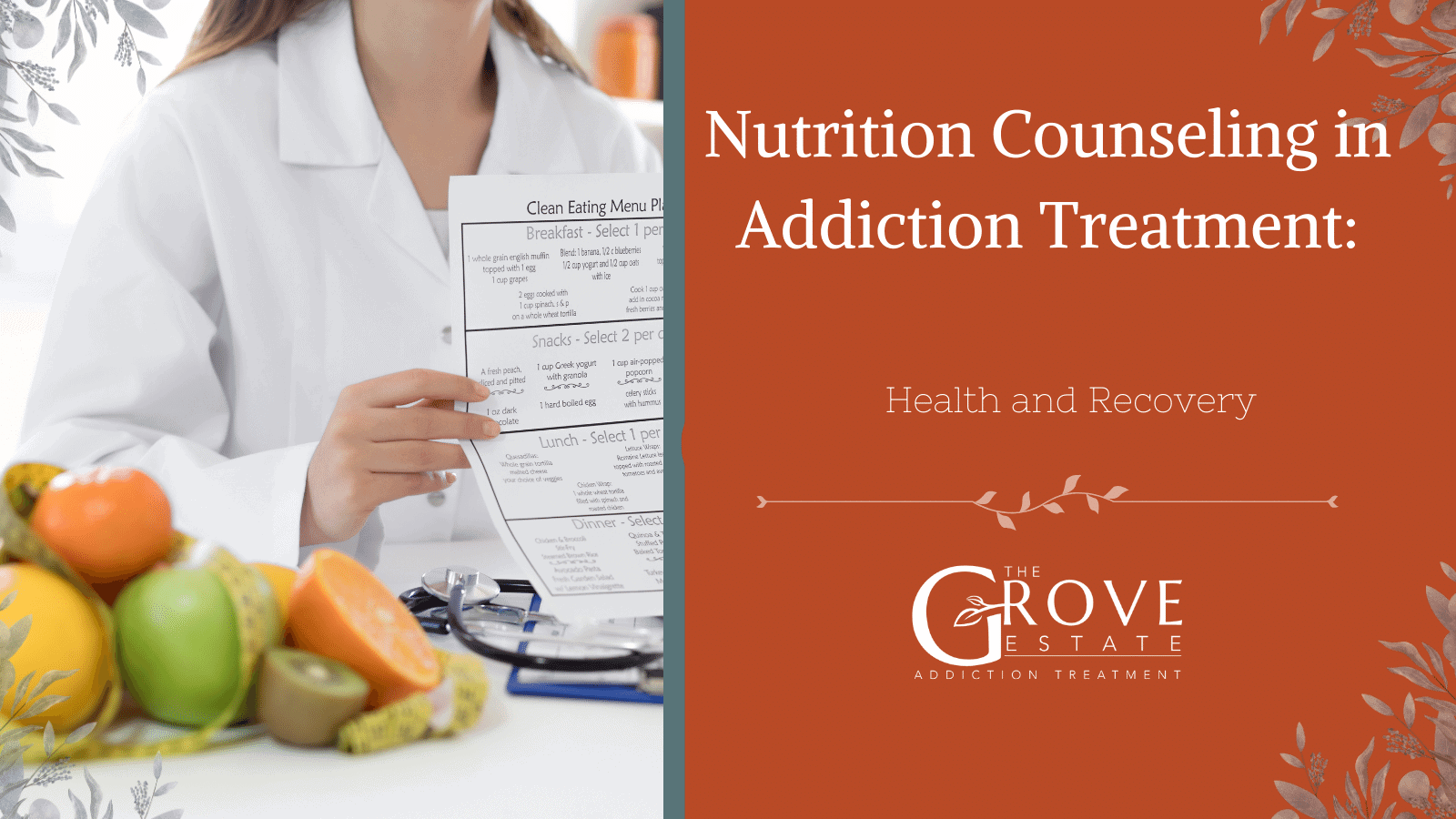 Nutrition Counseling in Addiction Treatment: Health and Recovery