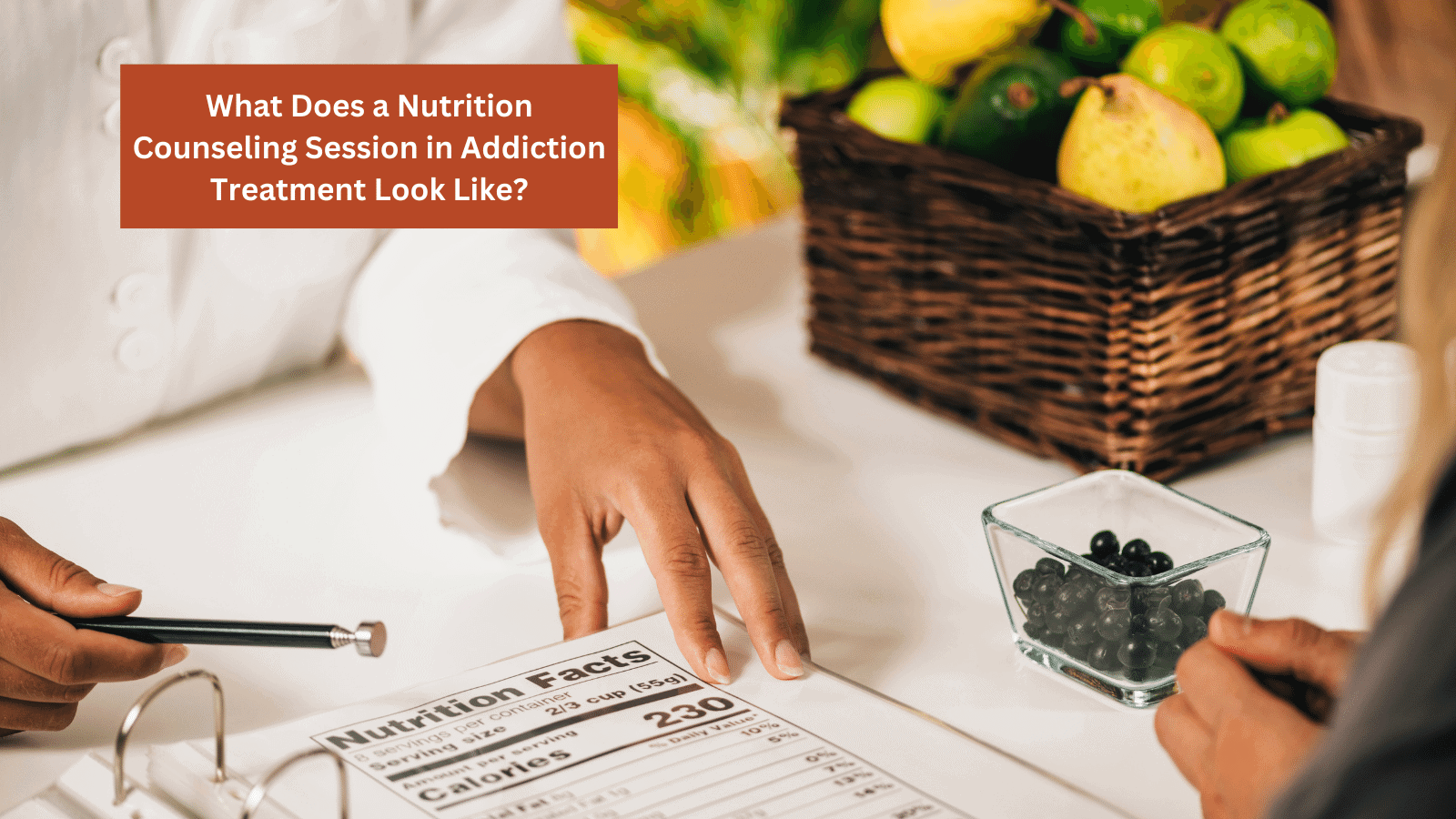 Nutrition Counseling in Addiction Treatment: Health and Recovery