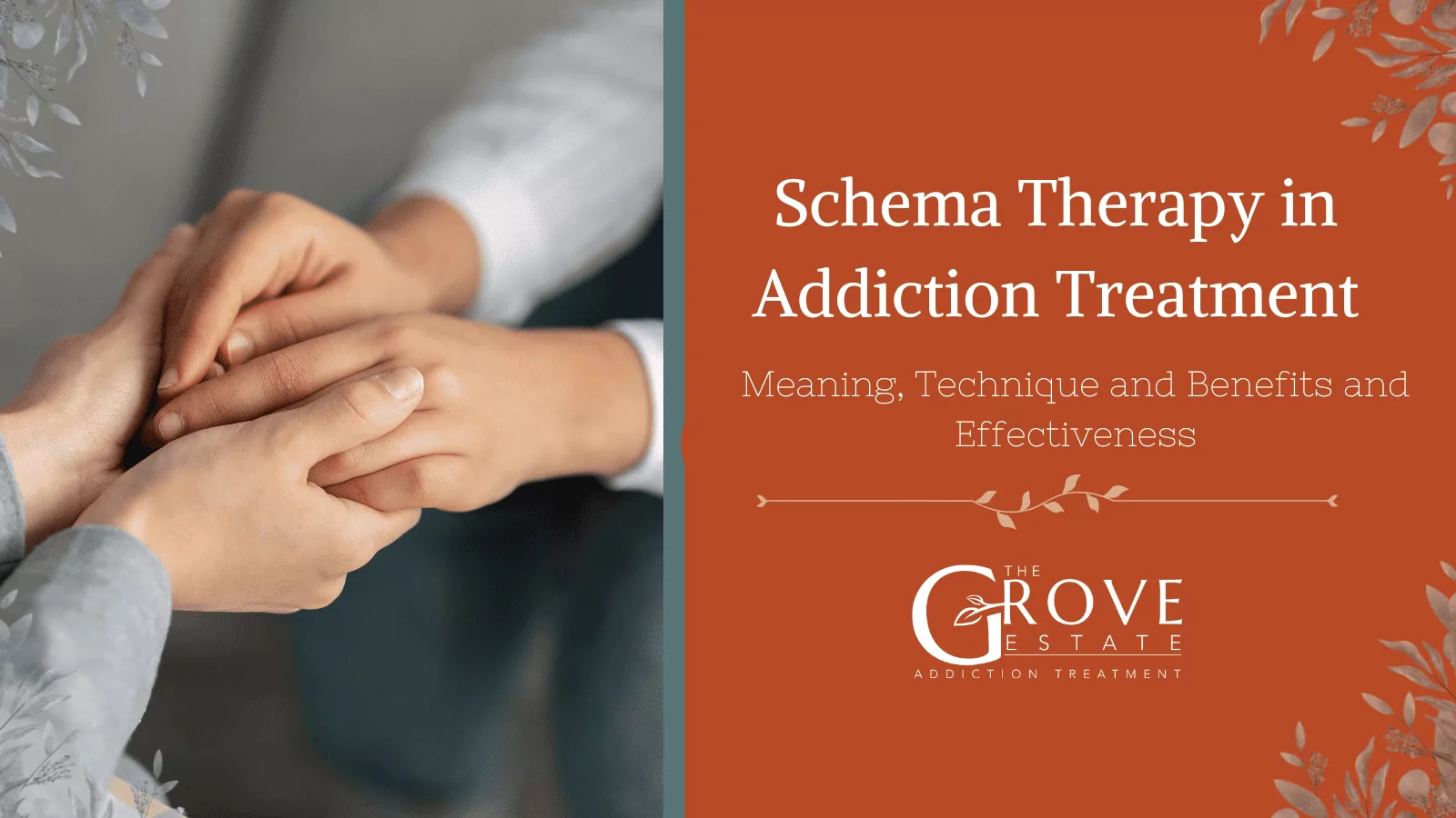 Schema Therapy in Addiction Treatment: Meaning, Techniques, Benefits ...