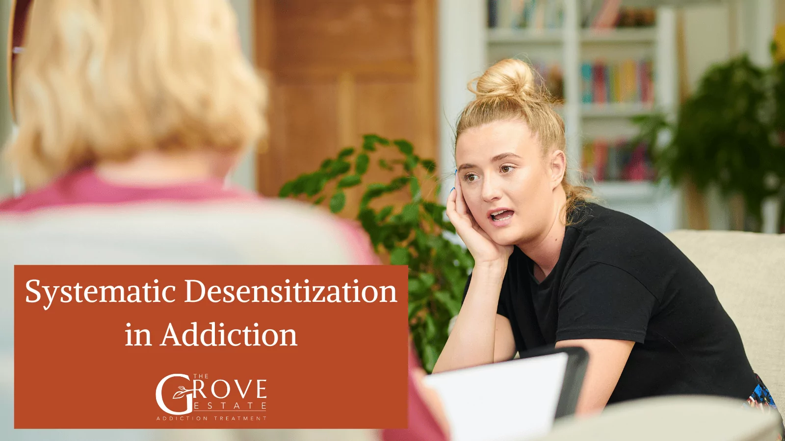 Systematic Desensitization in Addiction: Phobia Treatment
