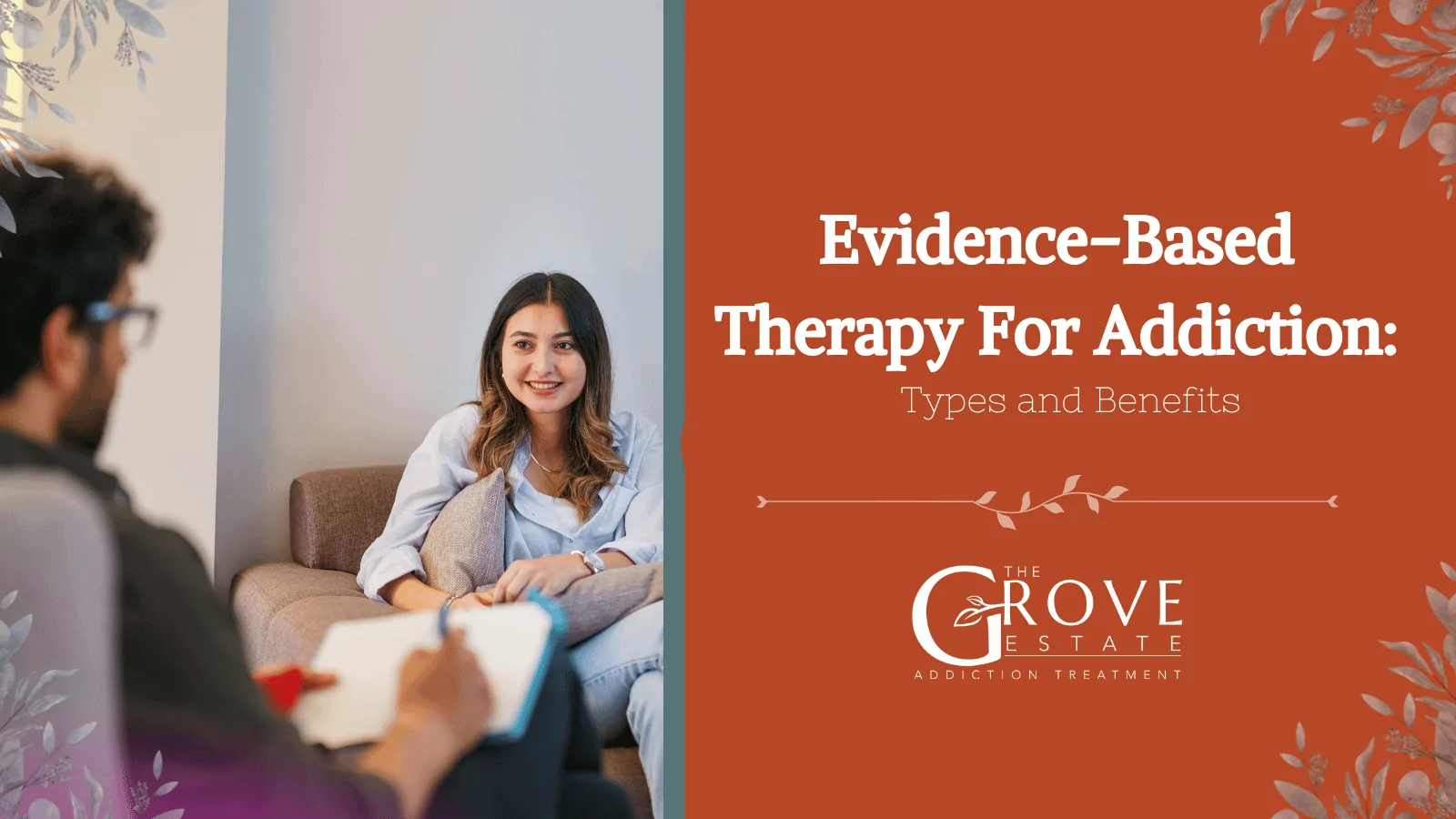 Evidence-Based Therapy For Addiction: Types and Benefits