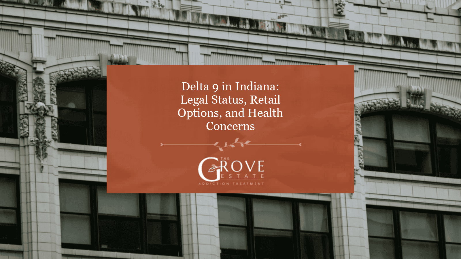 Delta 9 in Indiana: Legal Status, Retail Options, and Health Concerns ...
