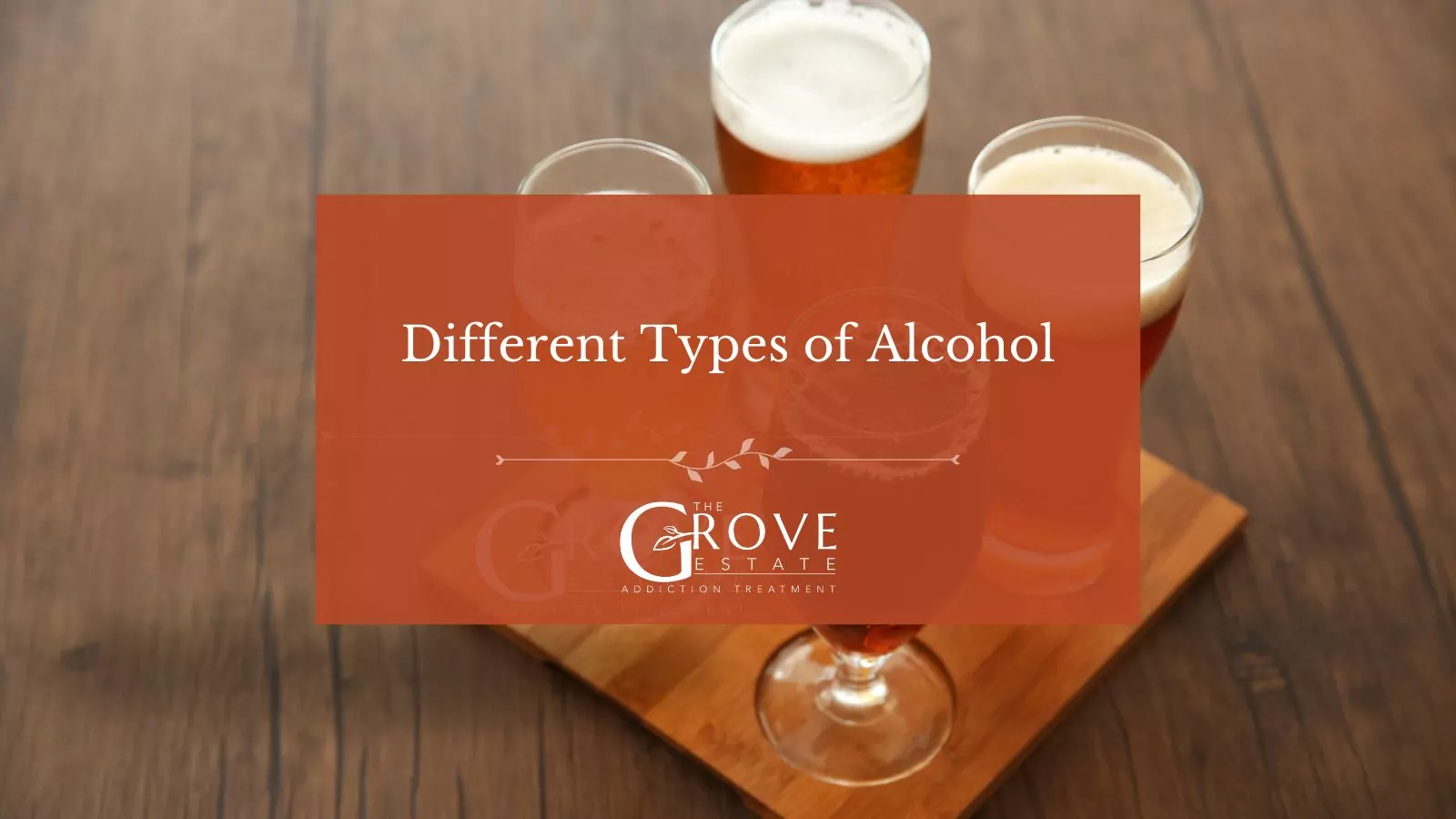 Different Types of Alcohol